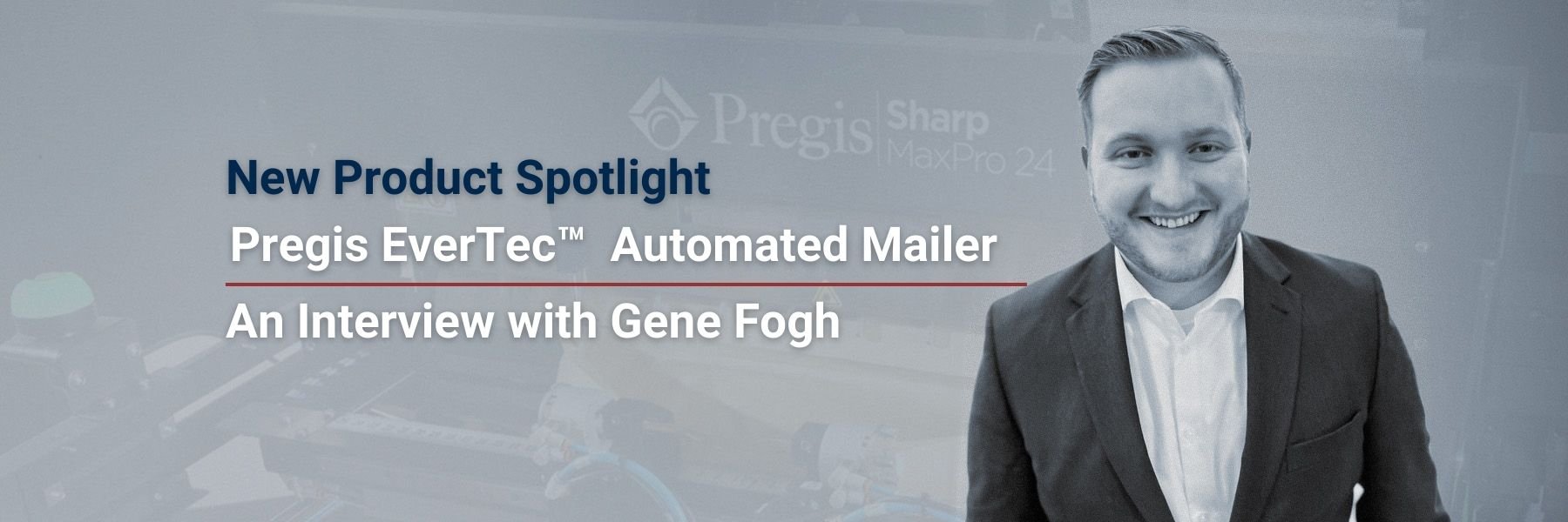 New Product Spotlight: Pregis EverTec™ Automated Mailer